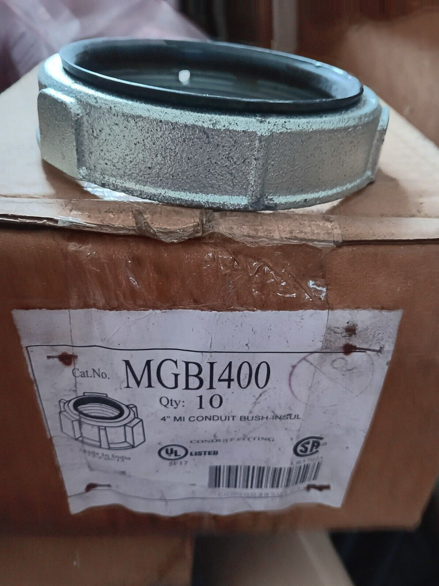 MGBI 400 4" MI CONDUIT BUSH-INSUL FITTING | Mega Mart Warehouse